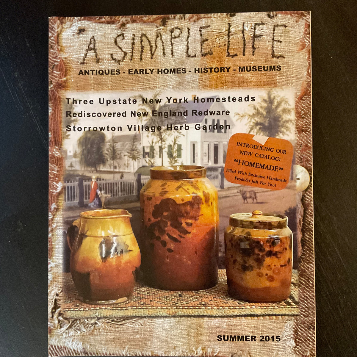 A Simple Life Magazine Summer 2015 – Cottage House Primitives
